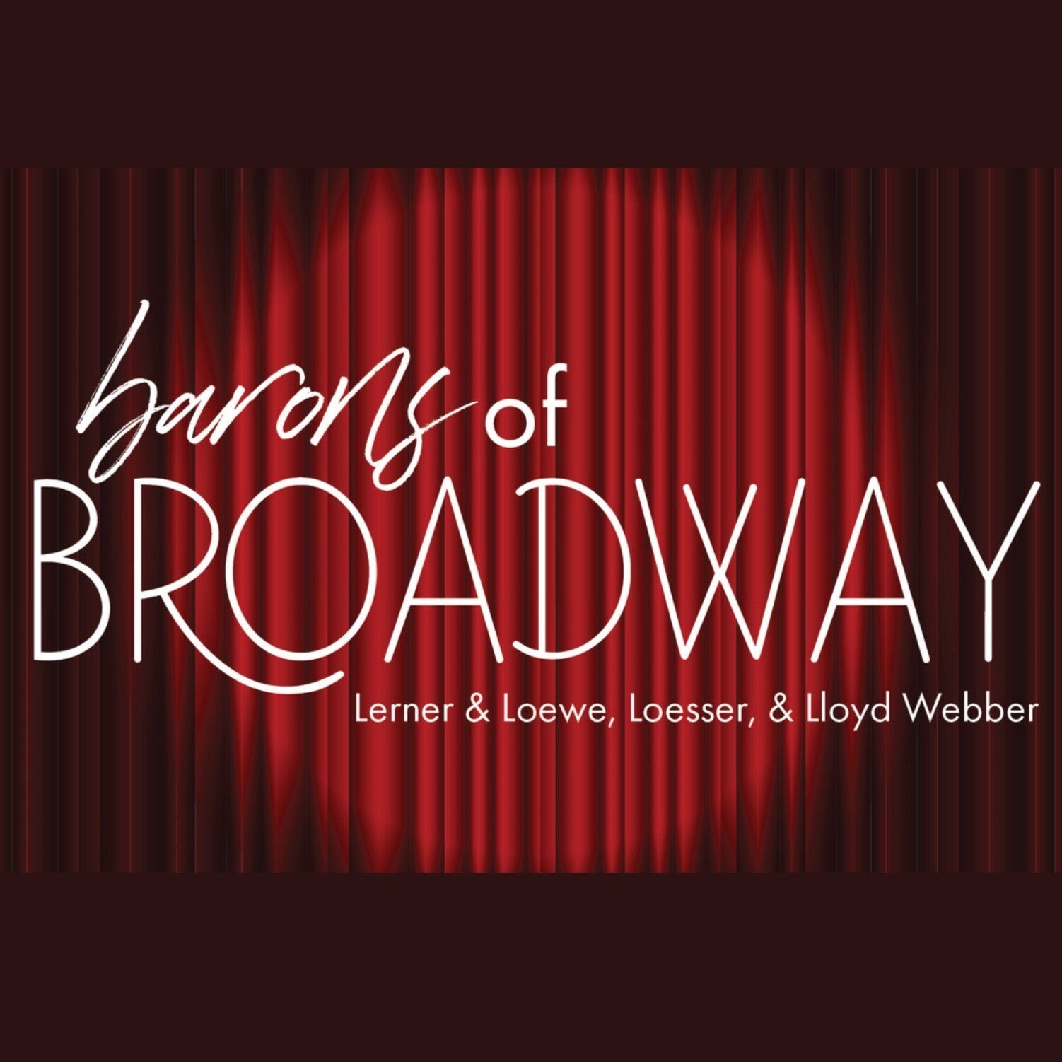 Barons of Broadway - 4205 Wake Forest Only | North Carolina Master Chorale